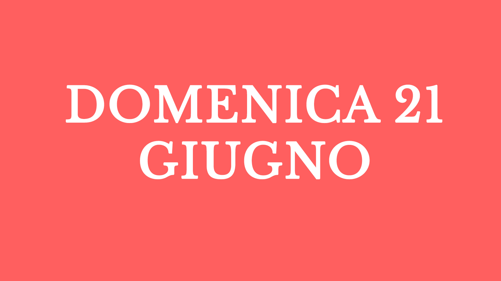 Domenica 21 giugno – Liturgia e Catechesi